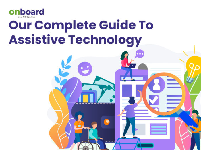 Our Complete Guide To Assistive Technology | Onboard Supports Our Complete Guide To Assistive Technology | Onboard Supports